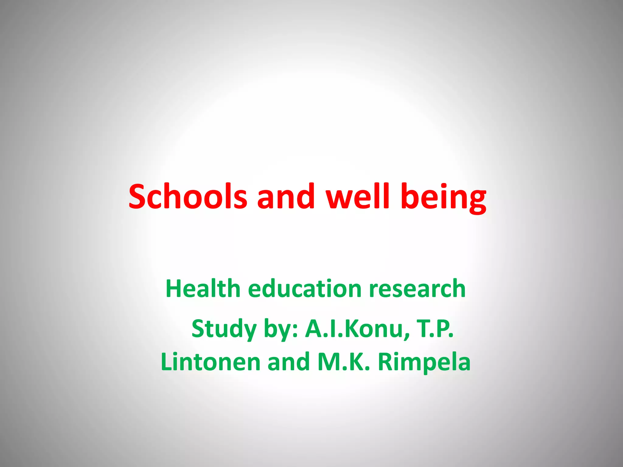 Schools and well being | PPTX