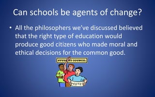 Schools as agents of change | PPTX