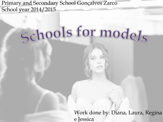 Schools for models | PPT