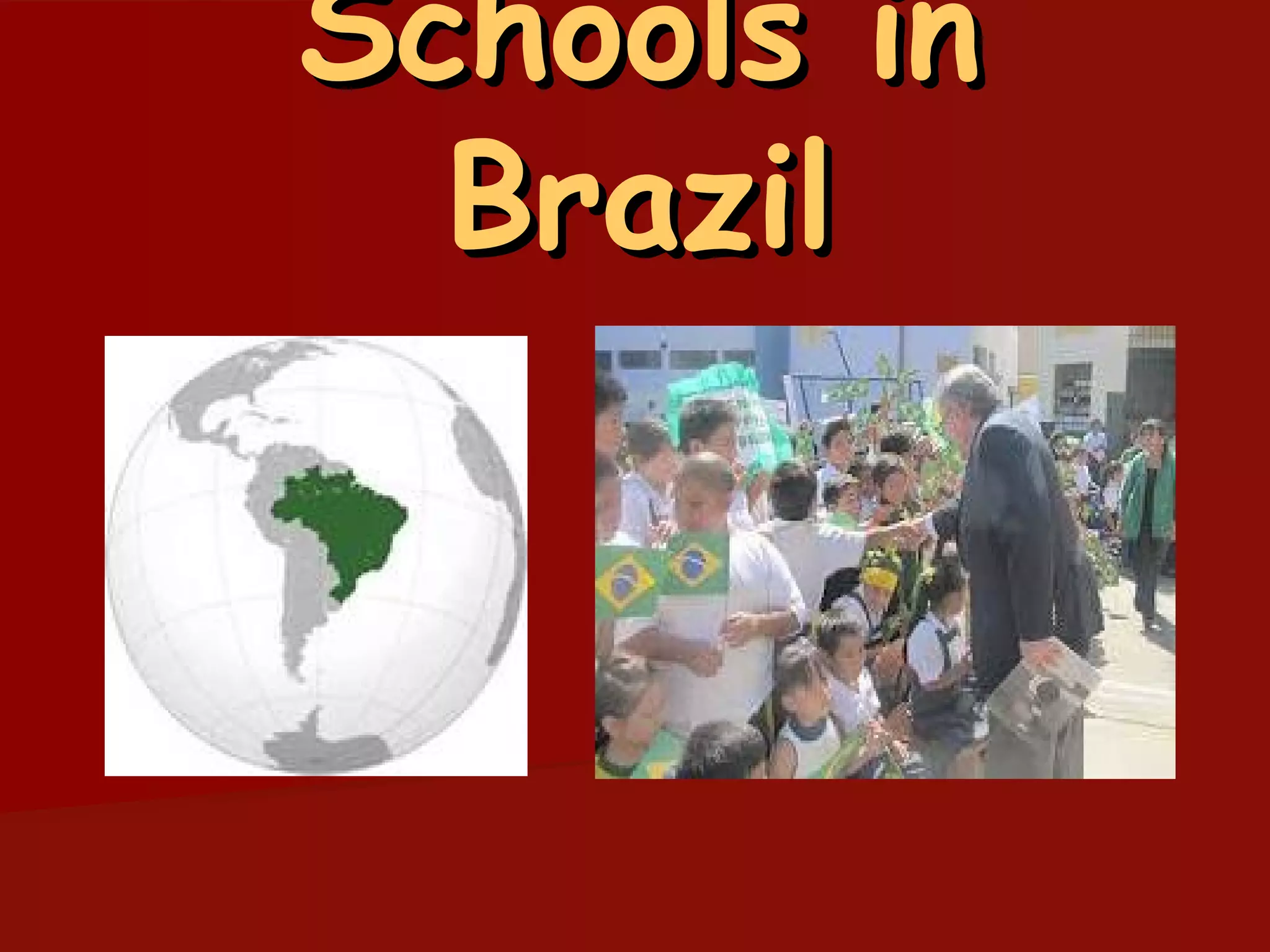 Schools in brazil | PPT