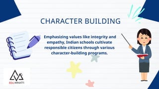 Schools in India: Where Academic Excellence Meets Character Building | PPT