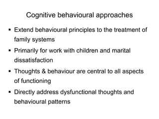 Schools of family therapy.ppt