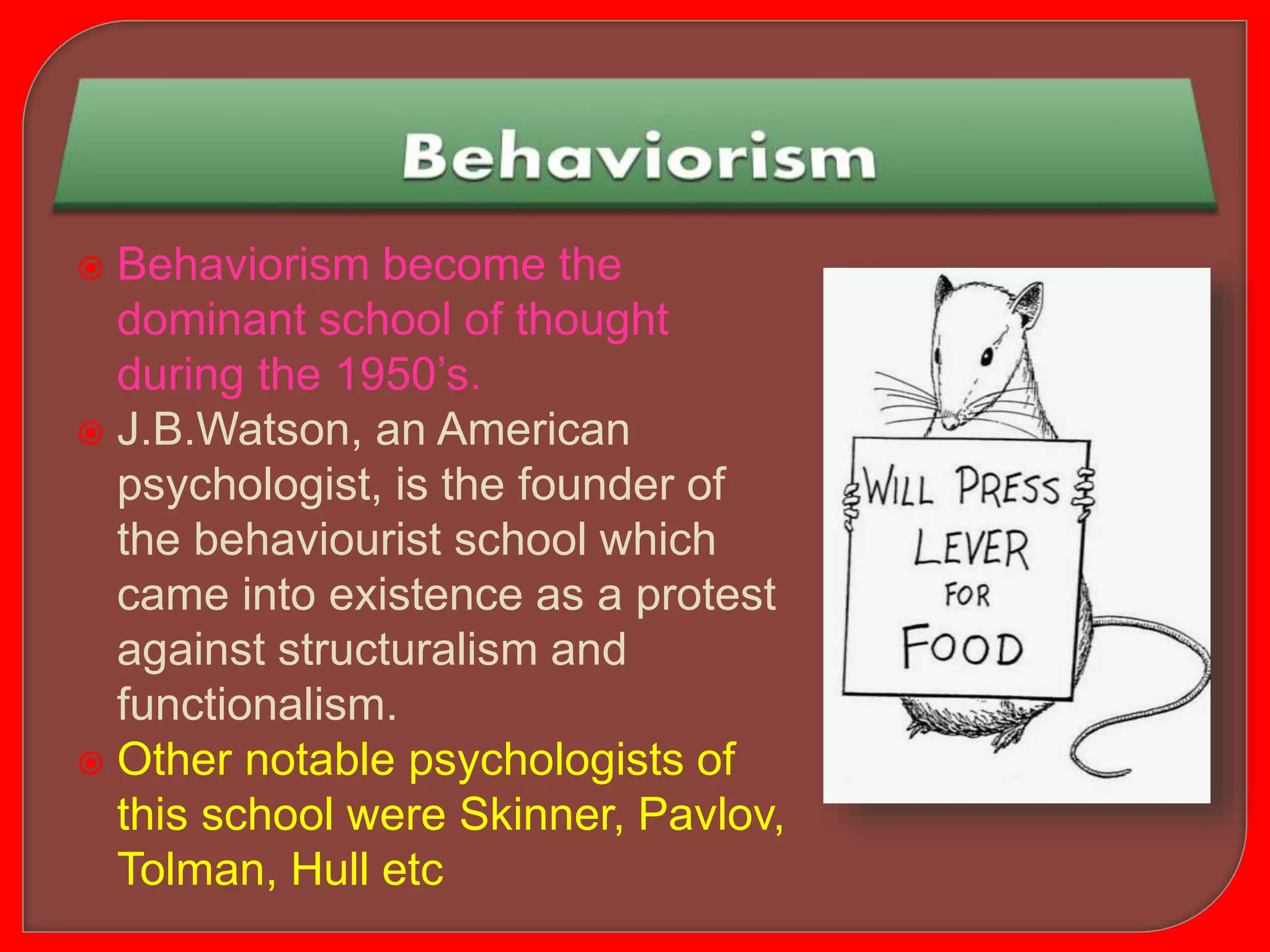 Schools of Psychology – Brief description of Behaviorism, Structuralism ...
