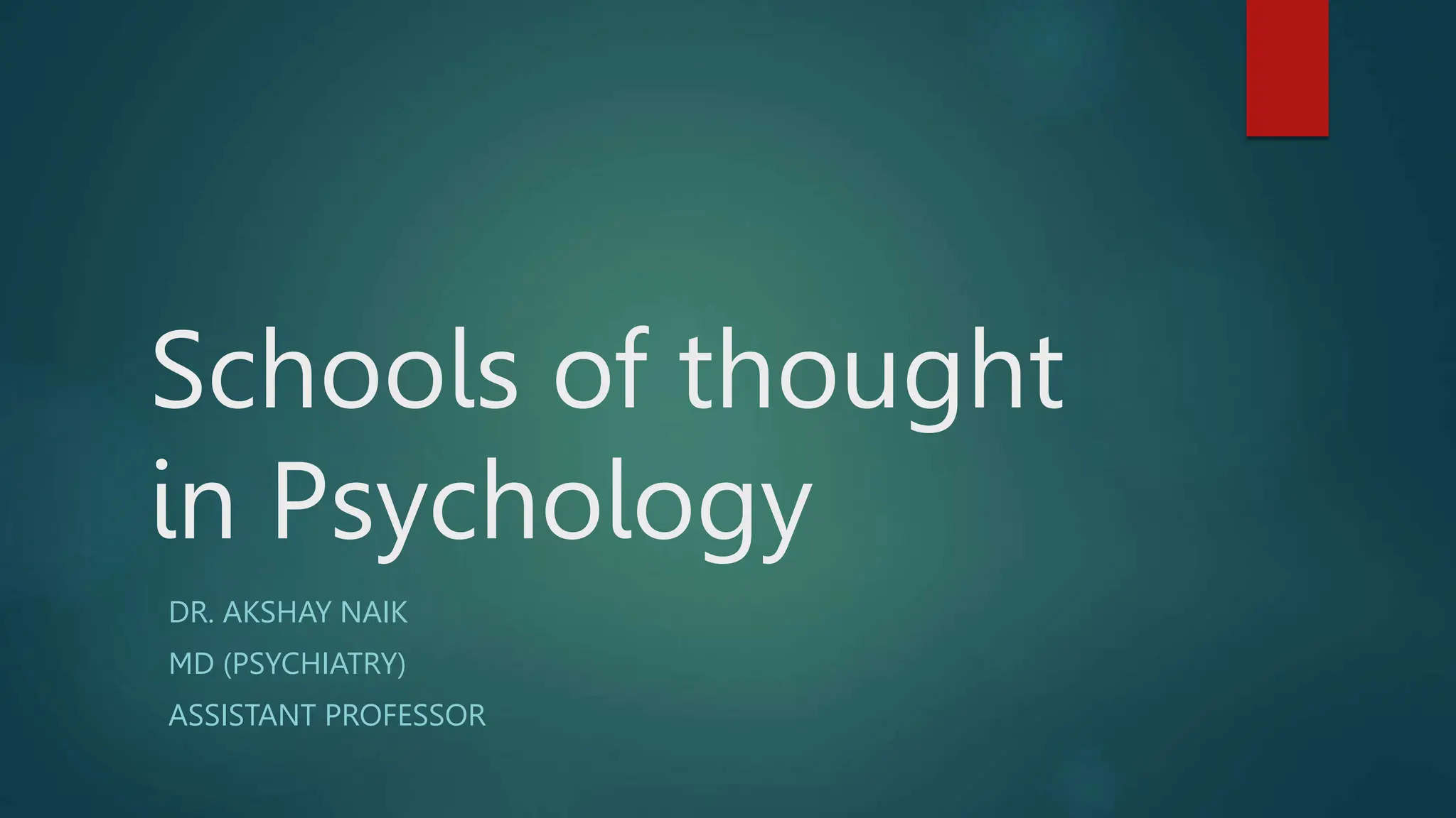 Presentation on schools of thought in psychology.pptx