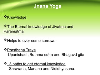 Schools of Yoga Mantra is the cosmic consciousness | PPTX