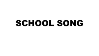 School song.pptx