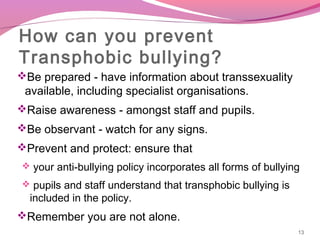 Schools - Help prevent transphobic bullying | PPT
