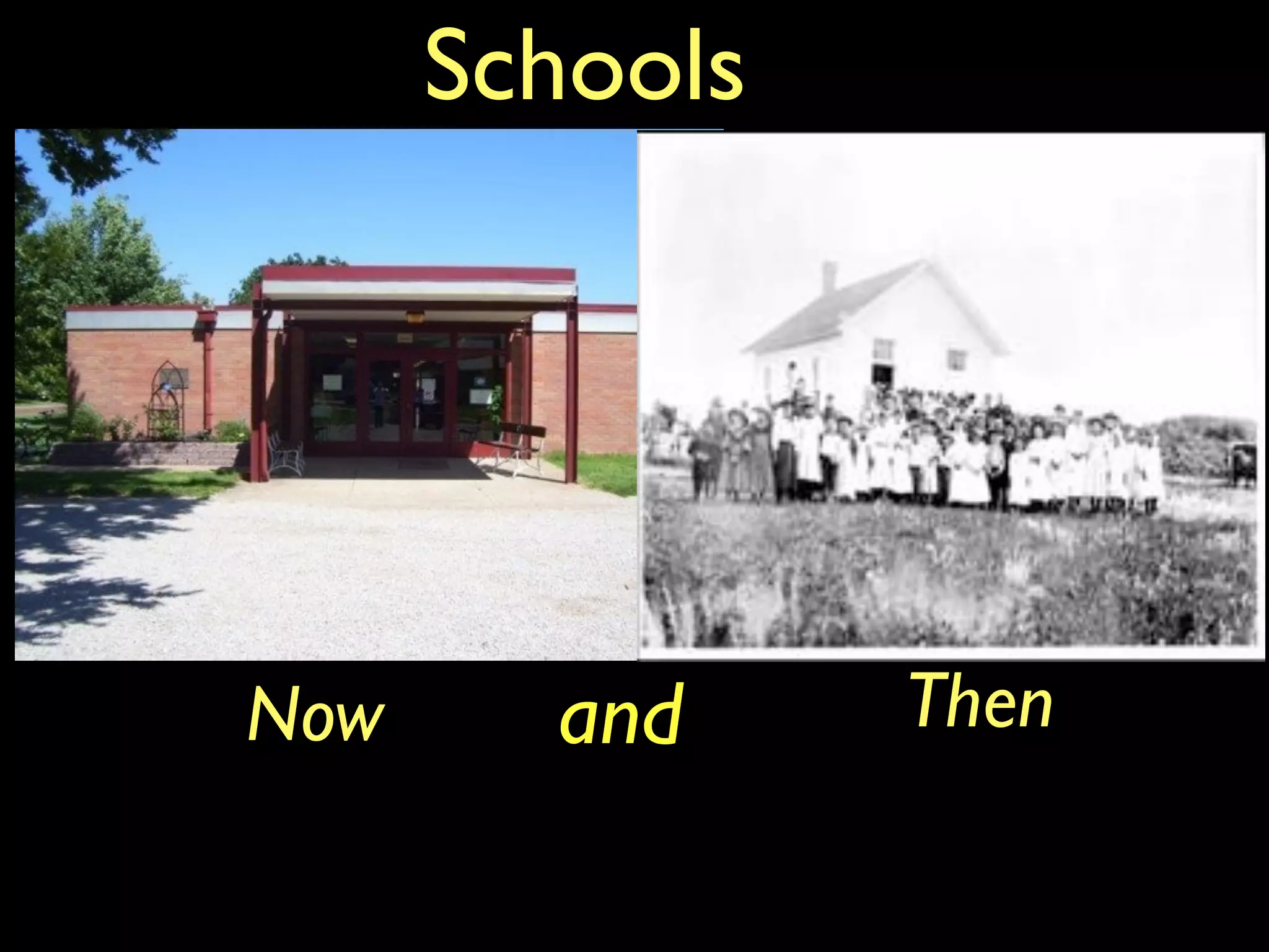 Schools then and now | KEY
