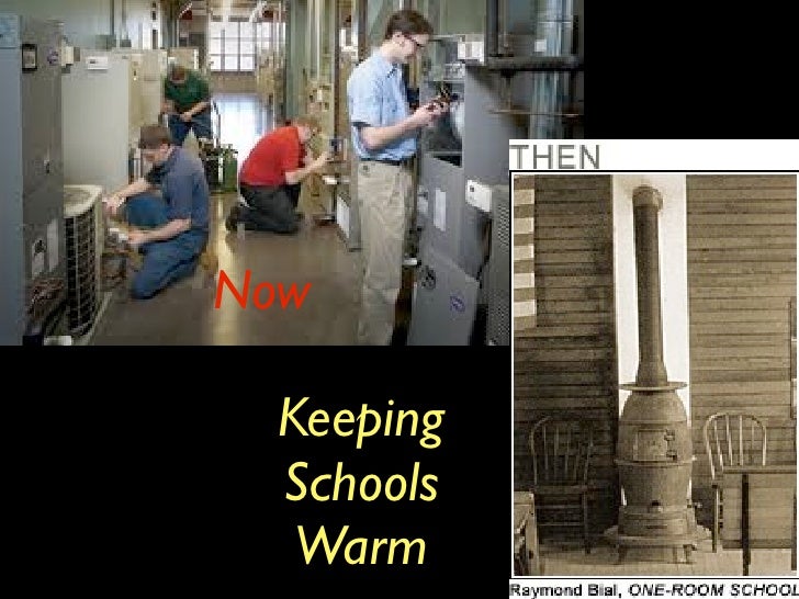 Schools then and now
