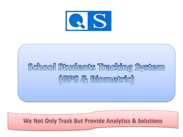 School students tracking system v1.0 | PPT