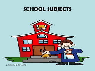School subjects ppt | PPT