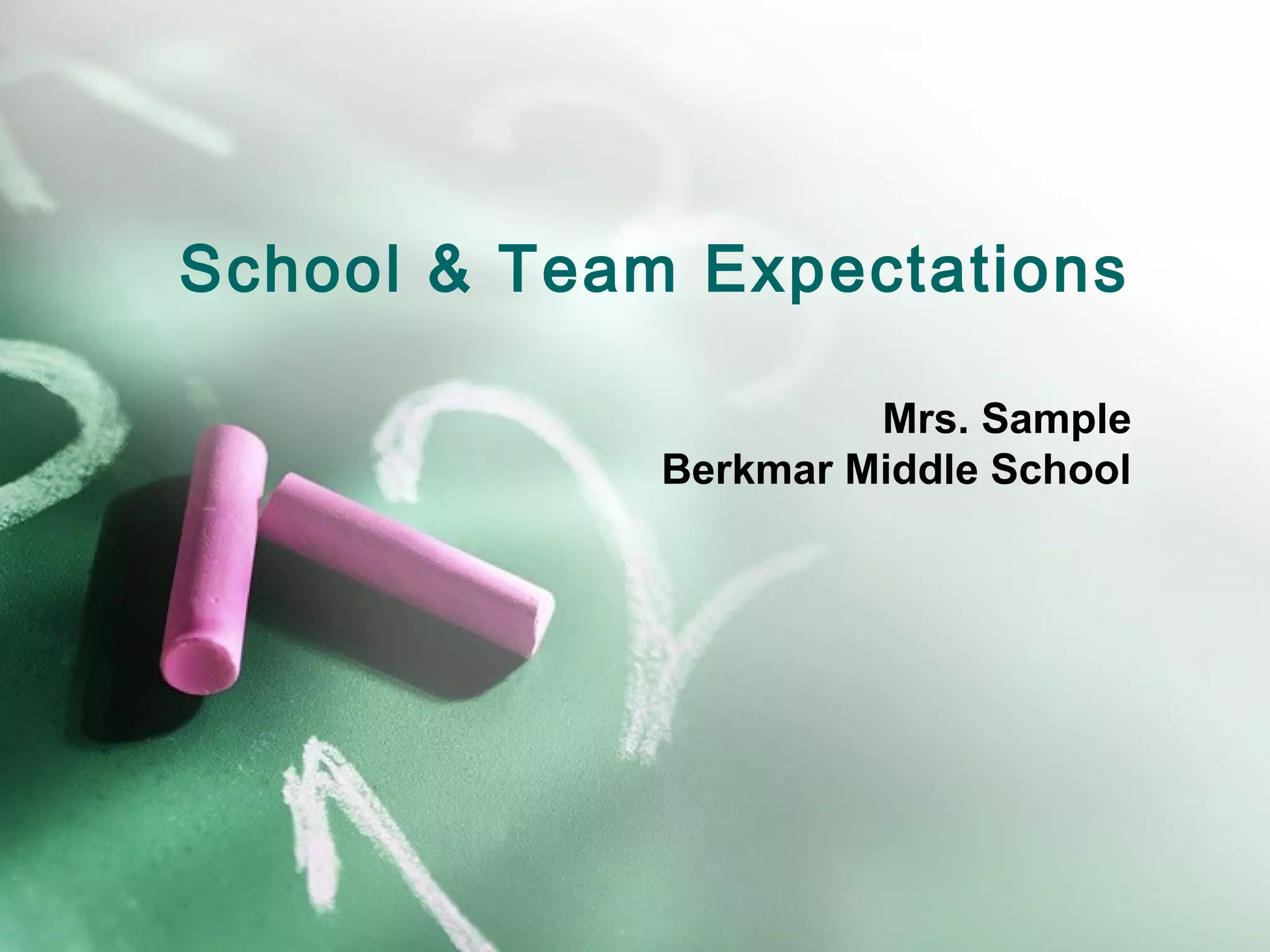 School & team expectations 2014 2015 | PPT