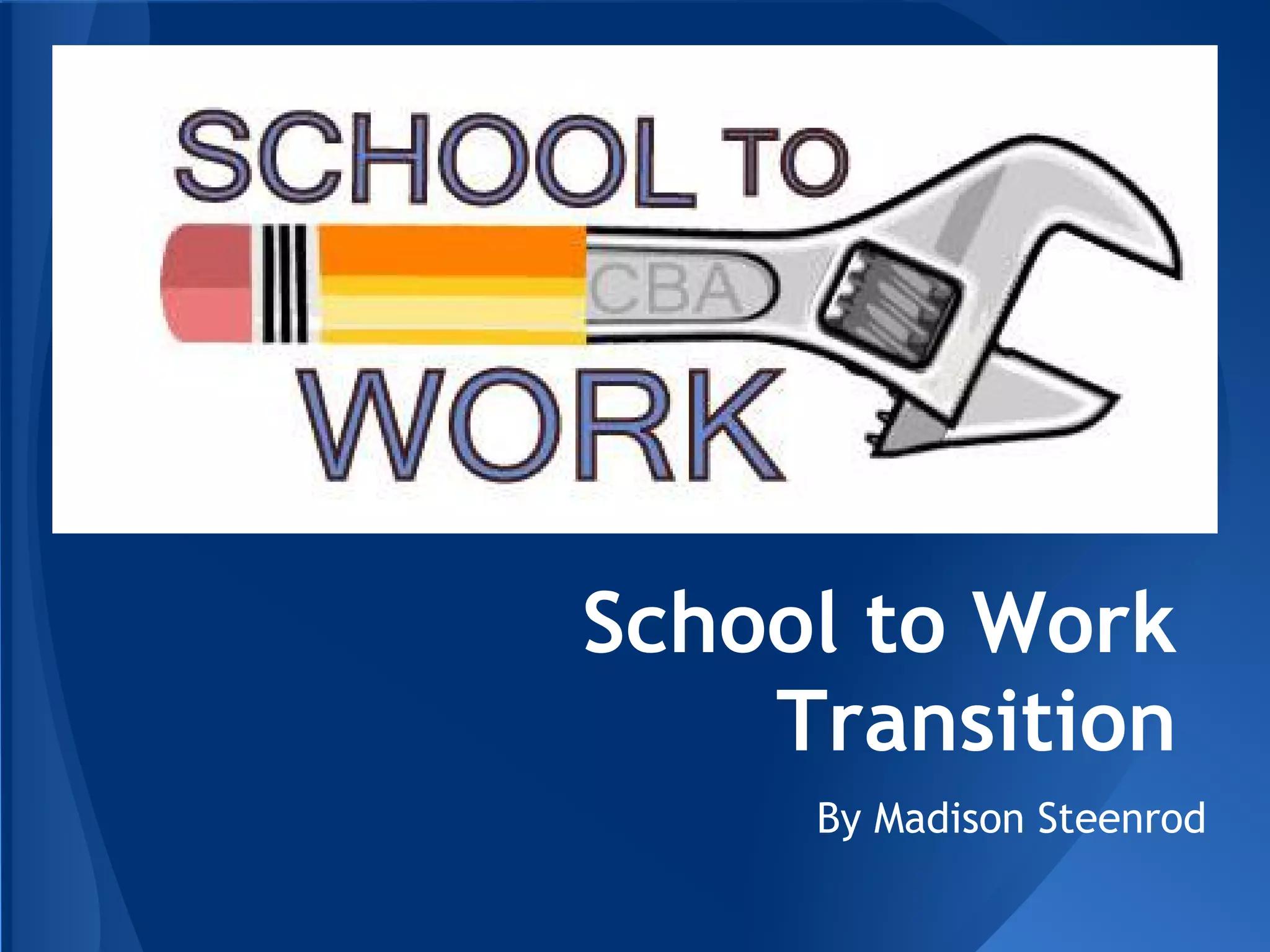 School to work transition | PDF