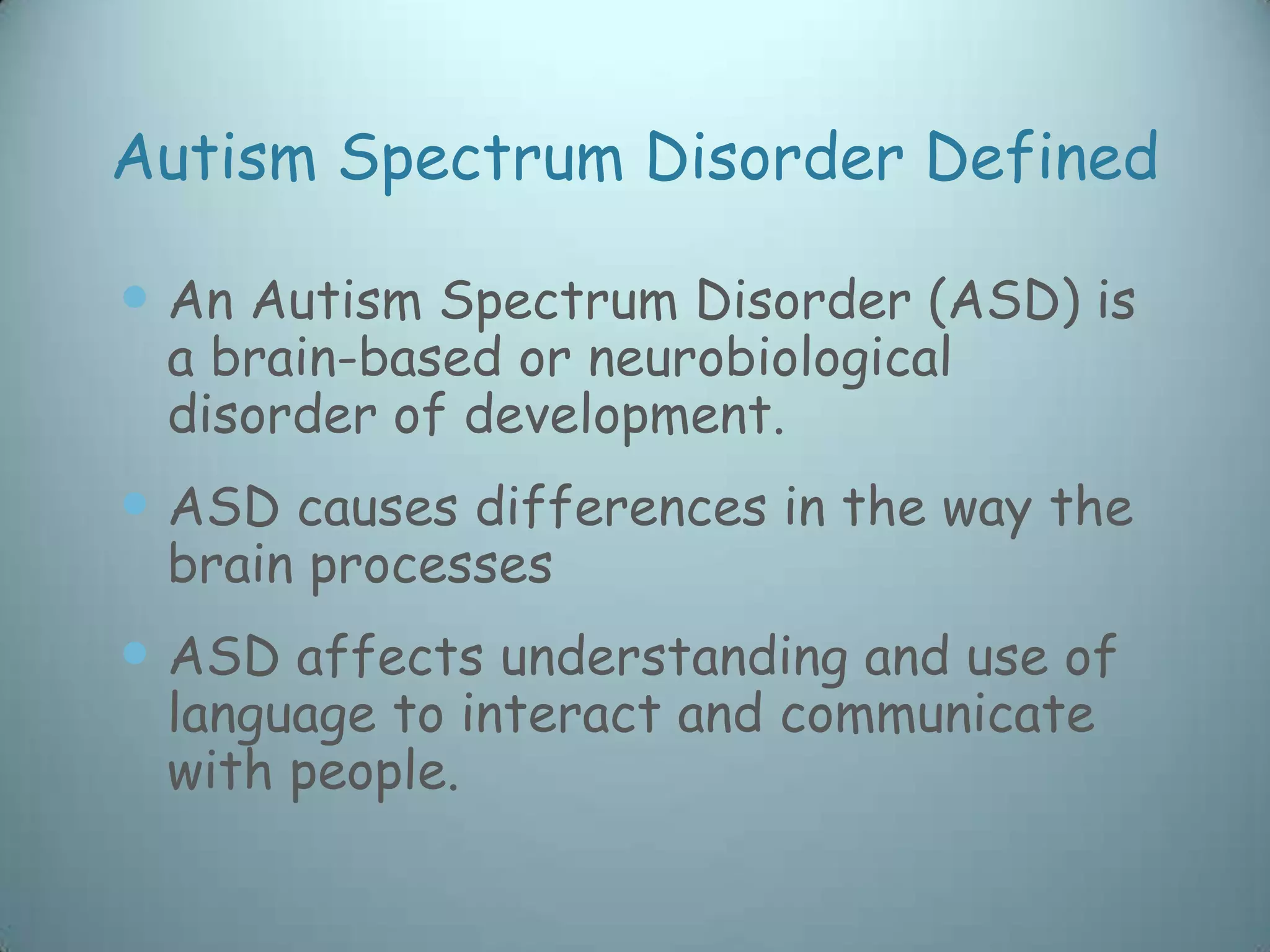School training module 1 autism defined and overview | PPT