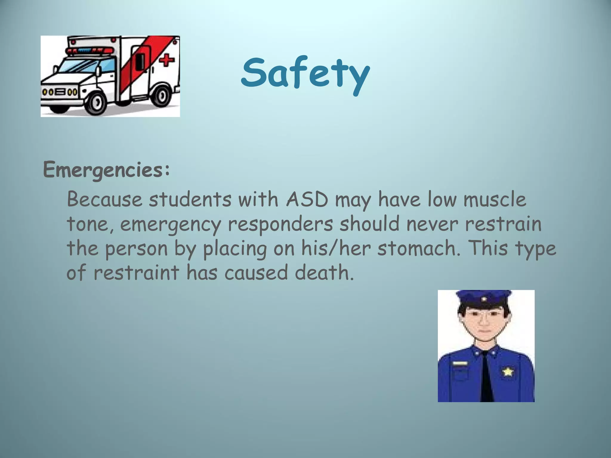 School training module eighteen, safety and autism | PPT