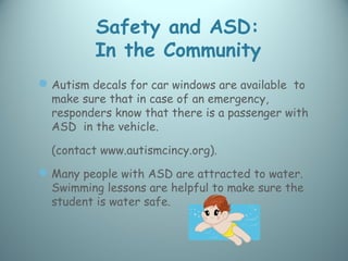 School training module eighteen, safety and autism | PPT