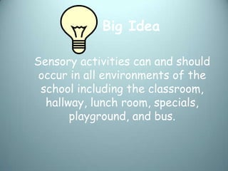 Sensory in the Classroom | PPTX