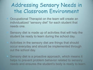 School training module eight, sensory in the classroom | PPTX