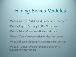 School training module one, autism defined and overview | PPT