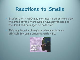 School training module seven,autism and sensory differences | PPT