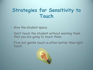 School training module seven,autism and sensory differences | PPT