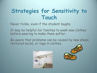 School training module seven,autism and sensory differences | PPT