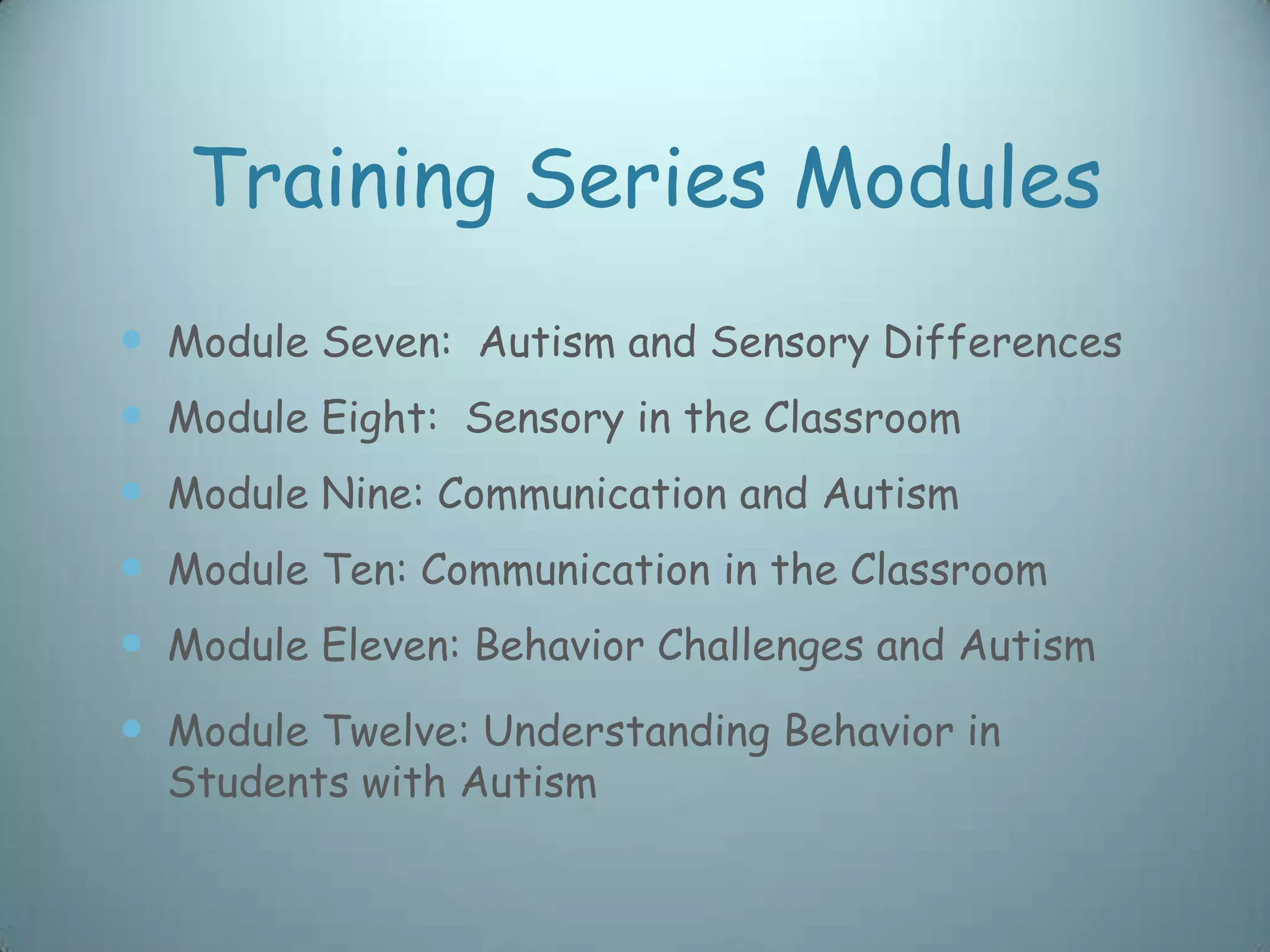 School training module sixteen autism and leisure skills to | PPTX