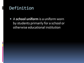 School uniform | PPT