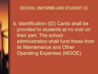 School uniforms, ID, and Giving Homeworks | PPT