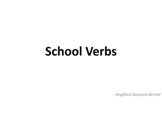 School Verbs | PPT