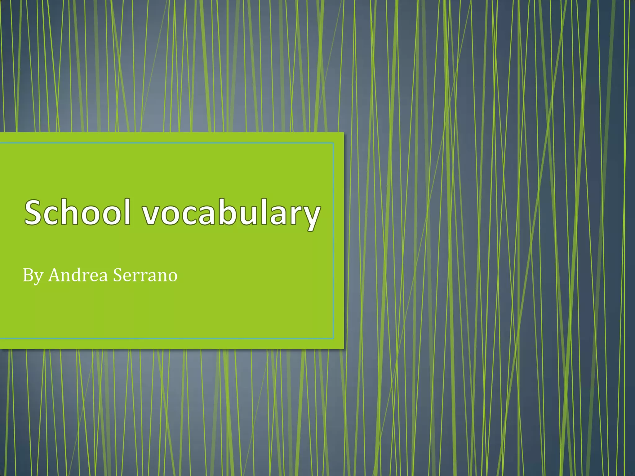 School vocabulary | PPTX