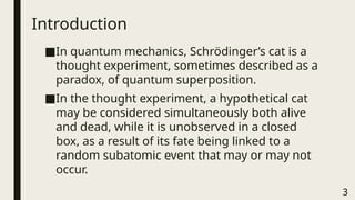 Schrodinger's Cat Paradox quantum mechanics.pptx