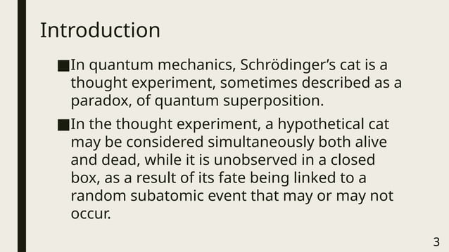 Schrodinger's Cat Paradox quantum mechanics.pptx