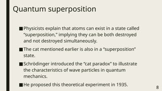 Schrodinger's Cat Paradox quantum mechanics.pptx