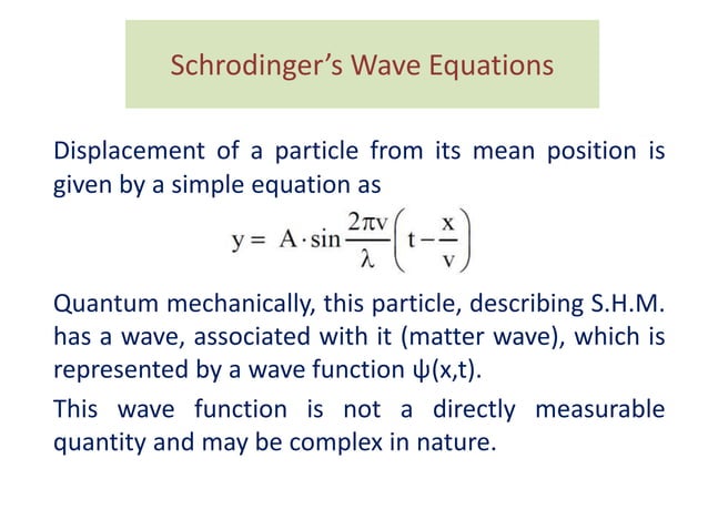 Schrodingers Wave Equations.pptx