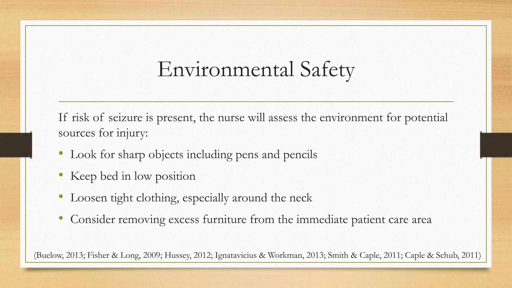 Sch seizure precautions | PPTX