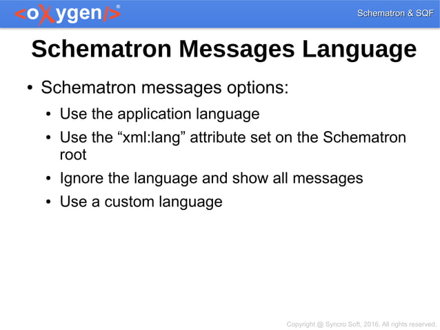 Schematron & SQF In oXygen | PPT