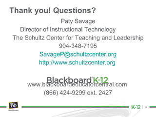 Moving Face-to-face Professional Development Online: Blackboard Client ...