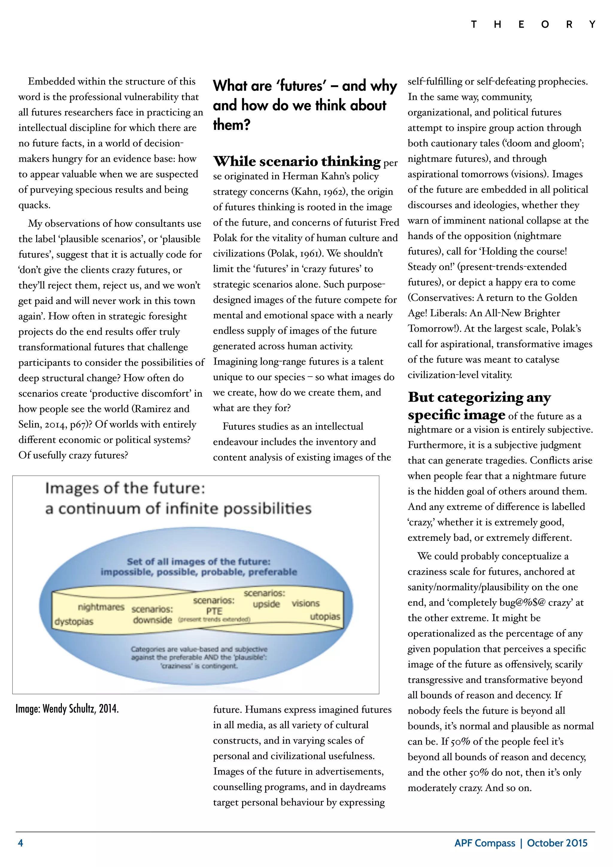 Crazy Futures: Why Plausibility is Maladaptive | PDF