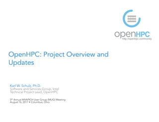 OpenHPC: Project Overview and Updates | PDF