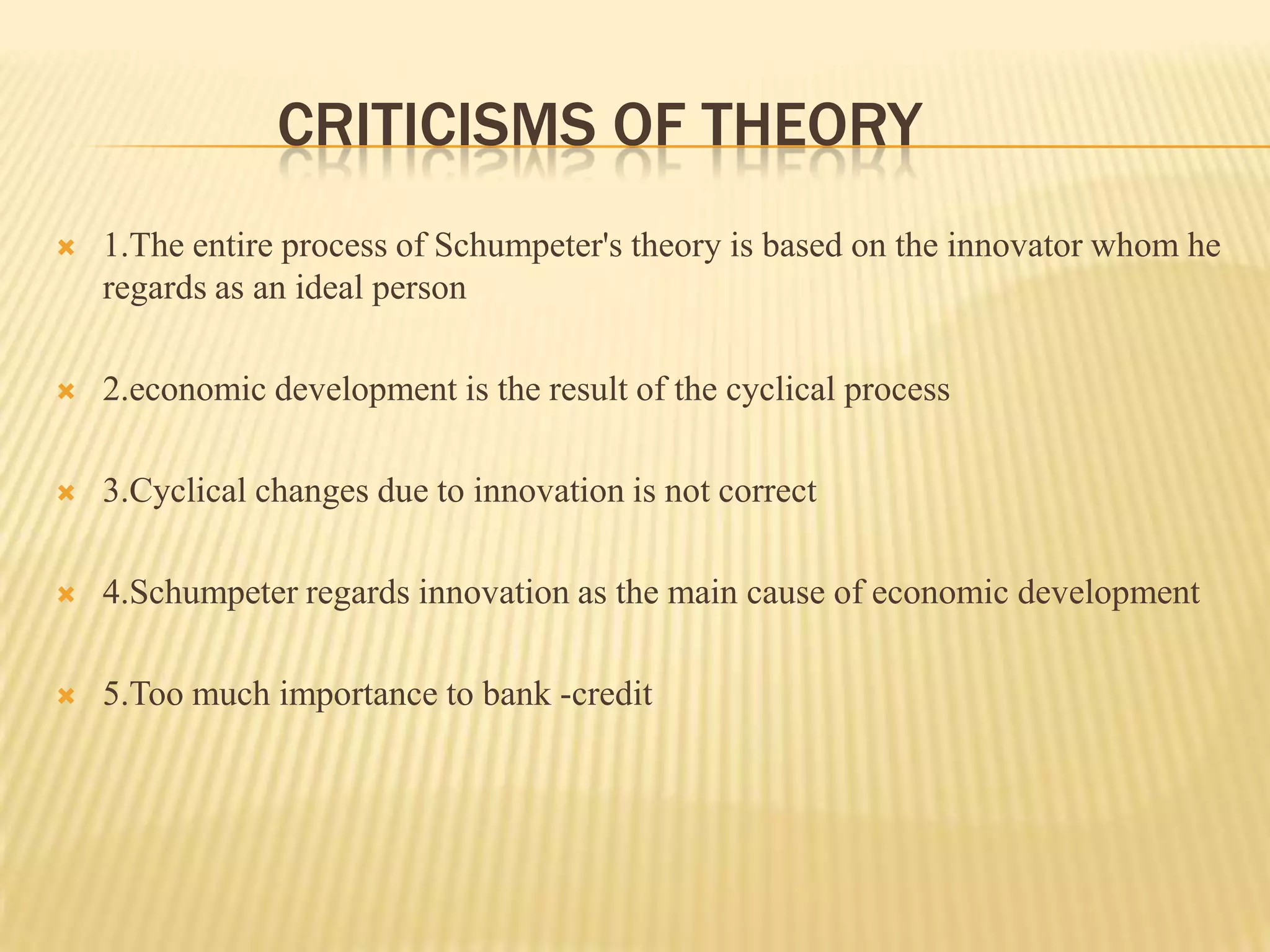 Schumpeter theory of economic development | PPTX