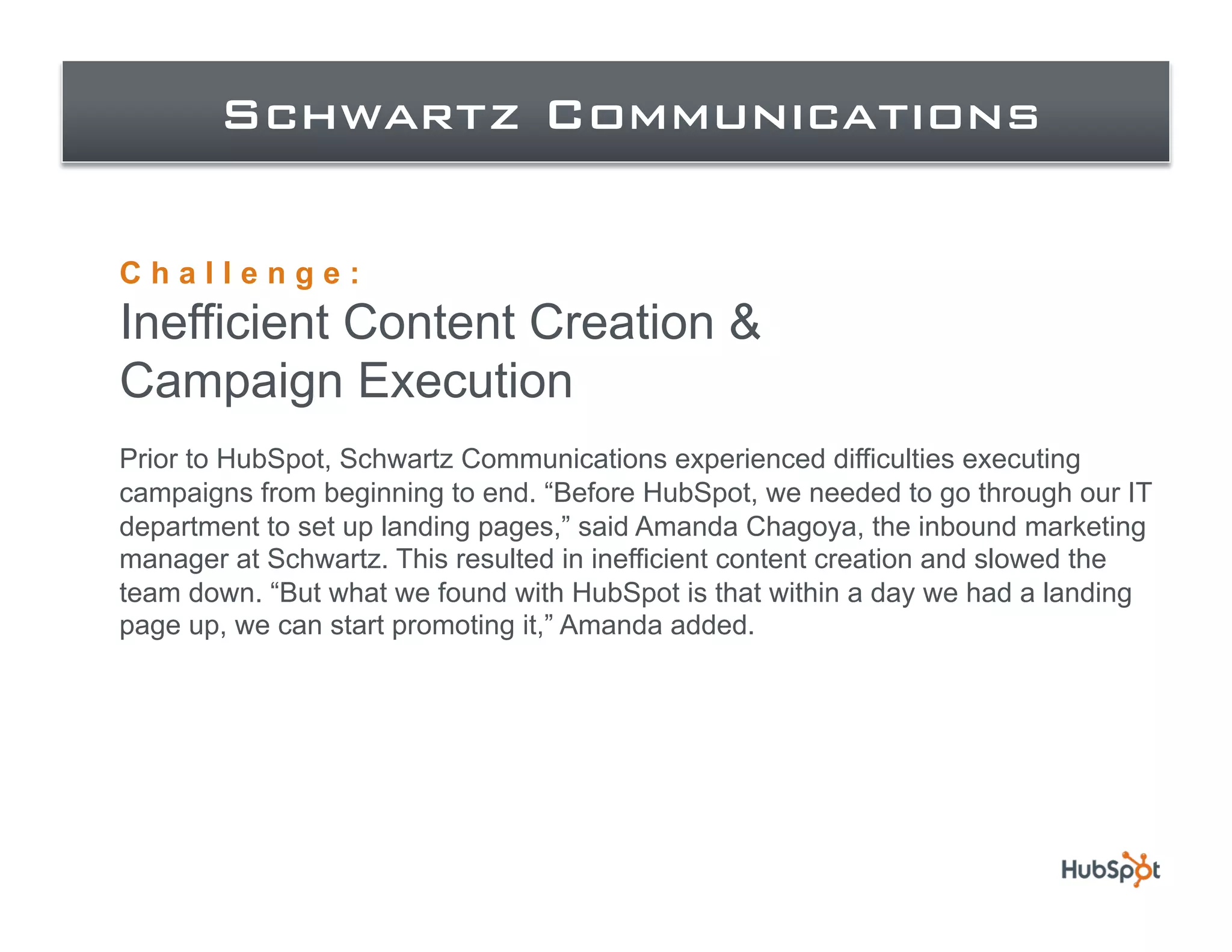Schwartz Communications Converts More Leads with HubSpot | PPT