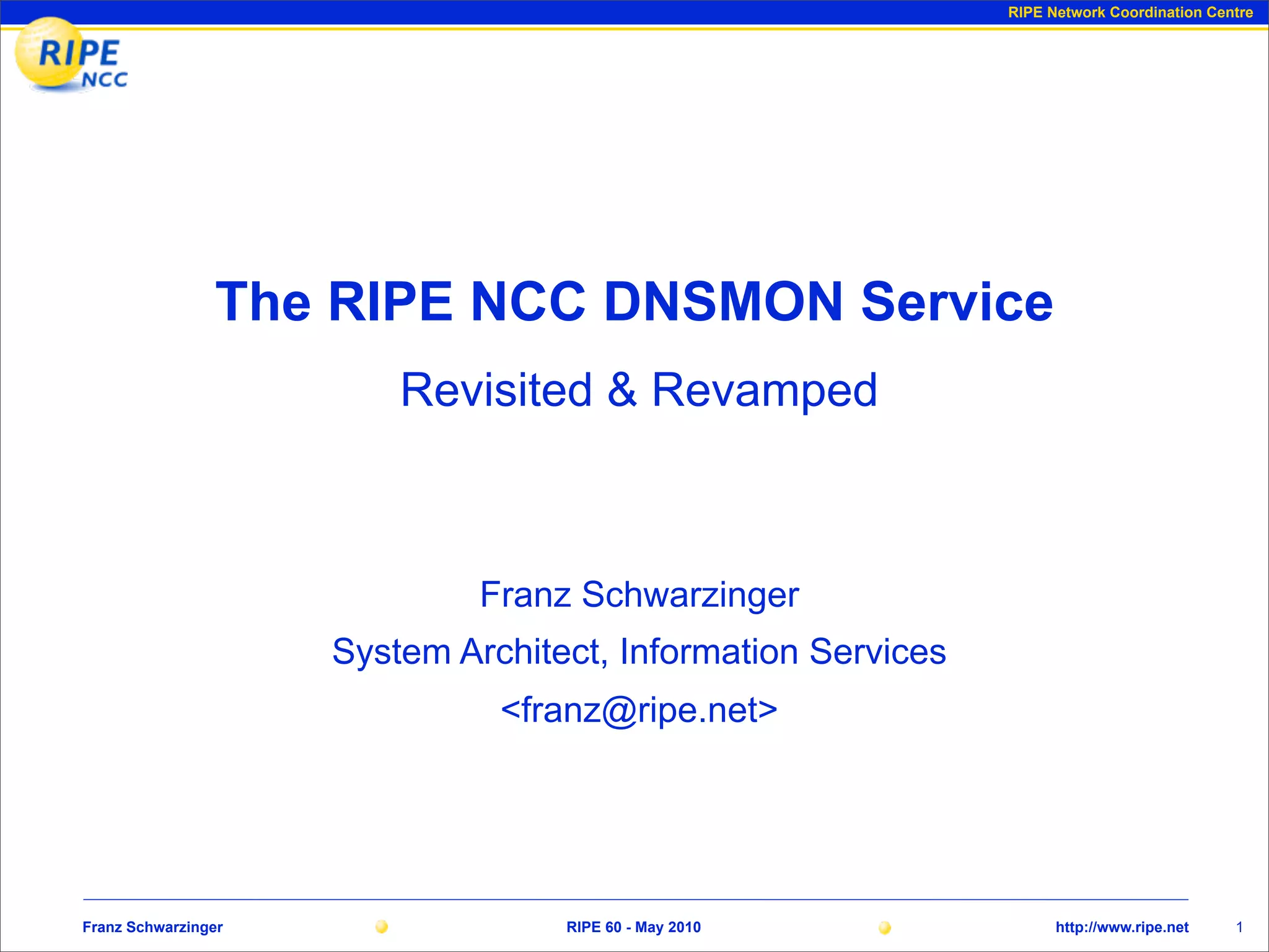RIPE NCC DNSMON Service | PPT