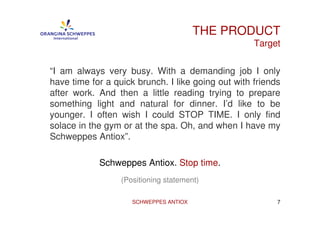Schweppes Antiox business case | PPT