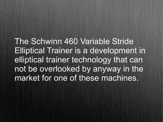 Schwinn 460 review | ODP