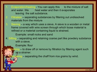 Ways of Separating Mixtures | PPTX