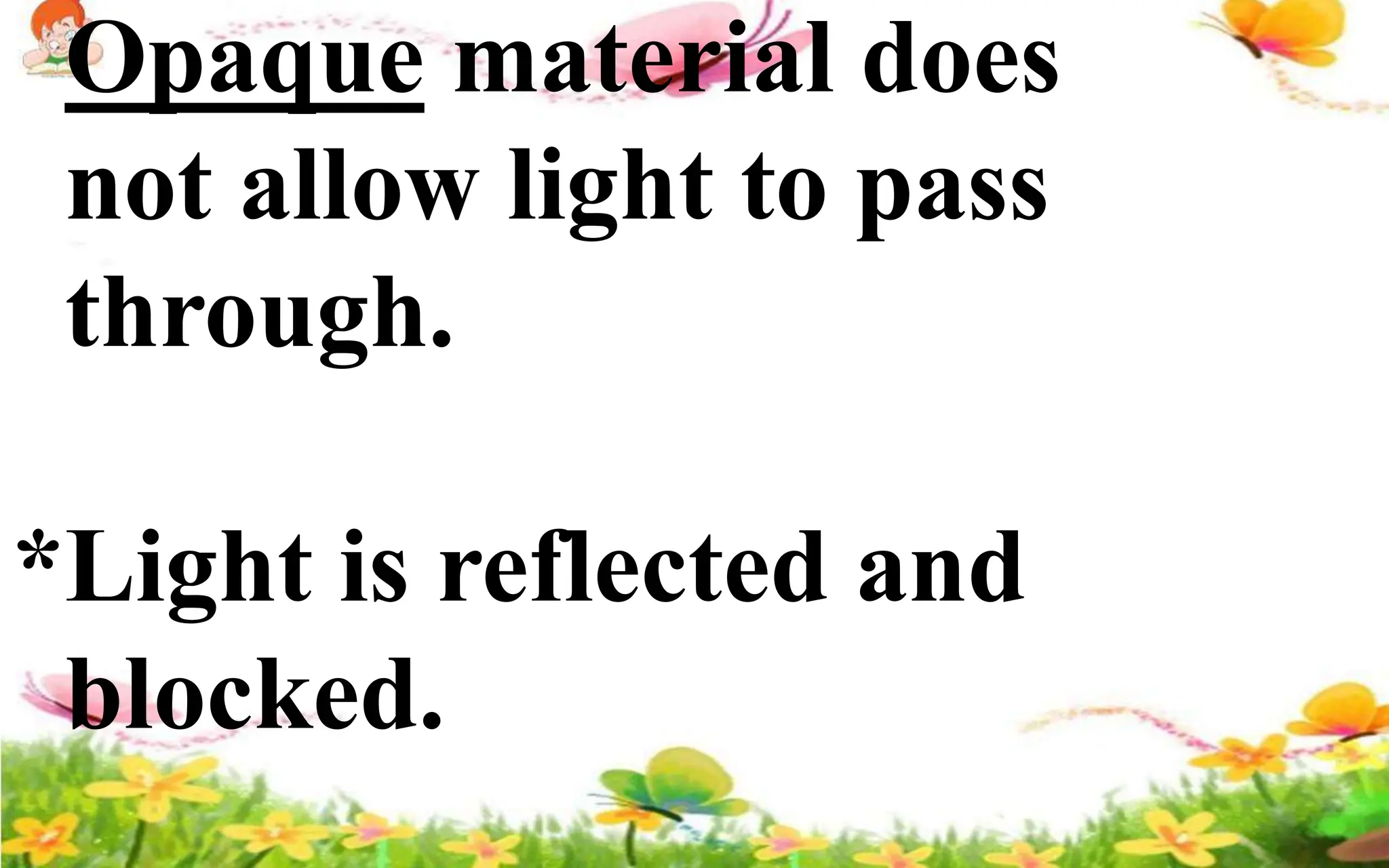 Sci.5_Materials that Transmit, Absorb or Block Light (1).pptx