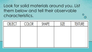 SCIENCE-GRADE3-QUARTER-1-W1-DAY-1-4.pptx