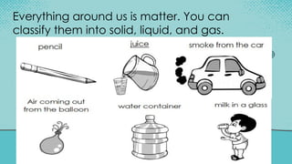 SCIENCE-GRADE3-QUARTER-1-W1-DAY-1-4.pptx
