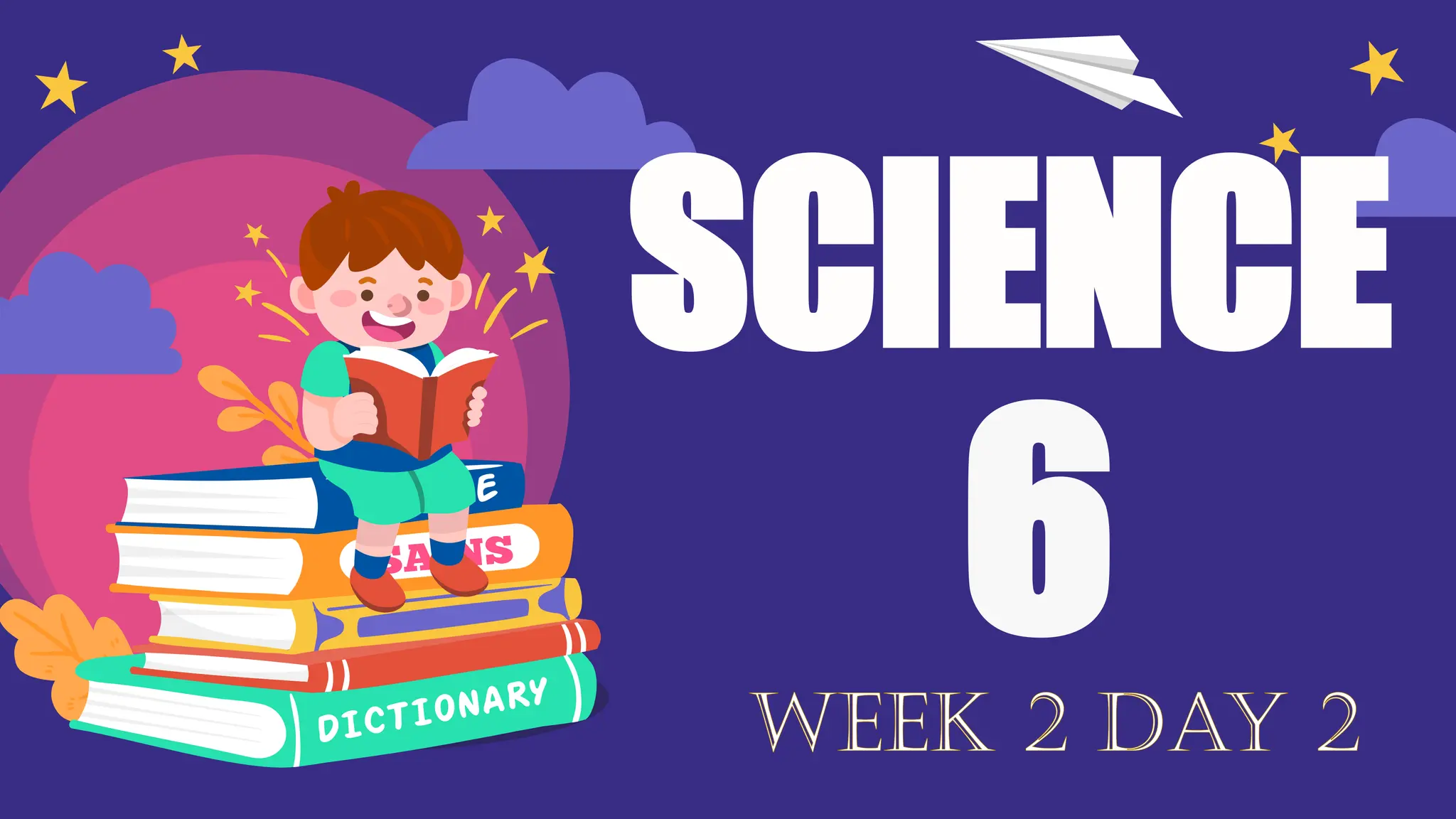 PPT LESSON SCIENCE-6- QUARTER 2 WEEK-2 GRADE 6 | PPTX
